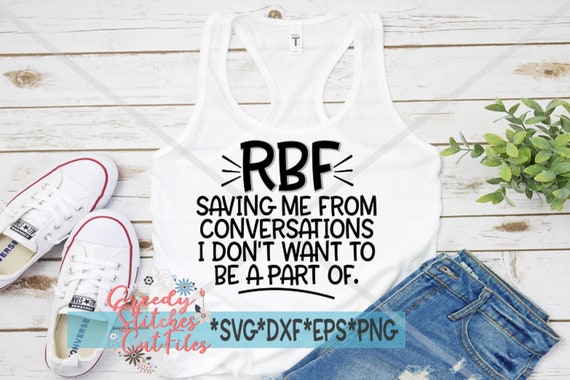 RBF SvG DxF EpS PnG. RBF SvG Resting Bitch Face SvG RBF | Etsy