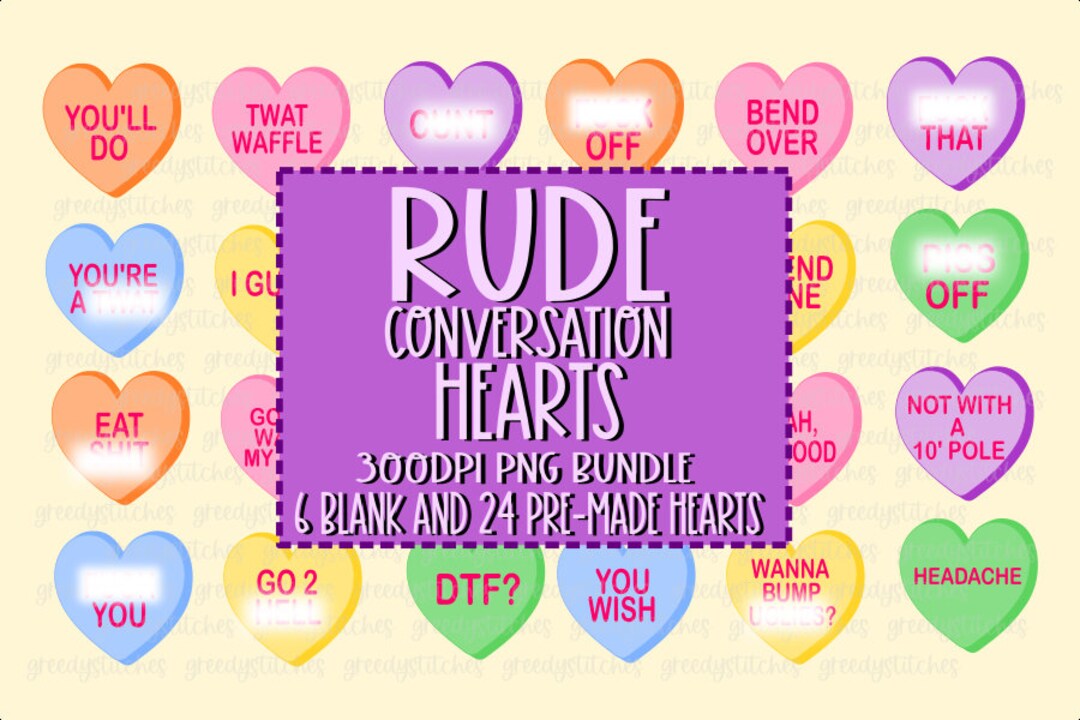 Rude Conversation Hearts Png Sublimation. Rude Valentine's Day Png Anti ...