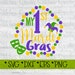My First Mardi Gras Svg Dxf Png Eps. Mardi Gras Svg | My First Mardi ...