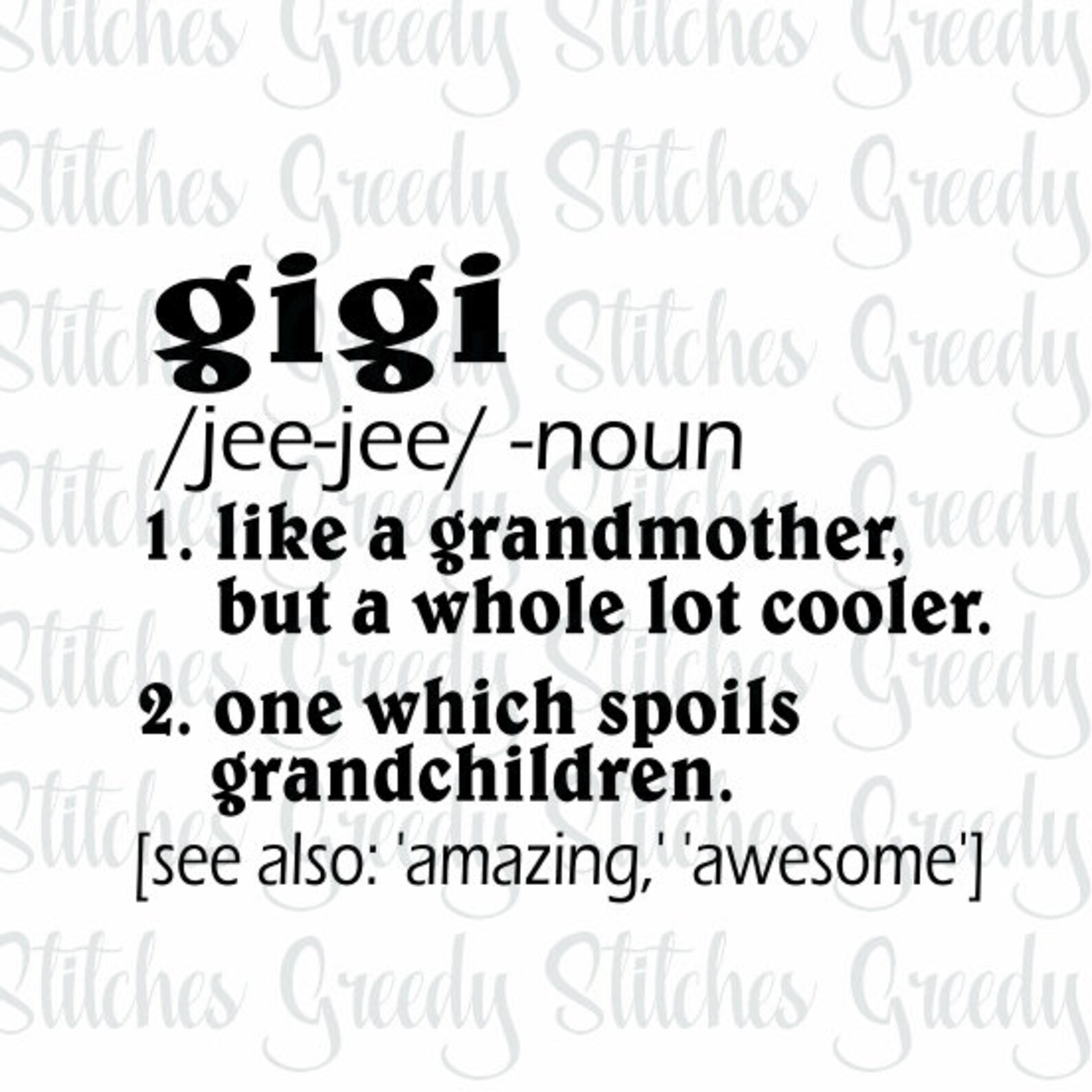 Mother's Day | Gigi | Gigi Definition Svg, Dxf, Eps, Png, Wmf. Mother's ...