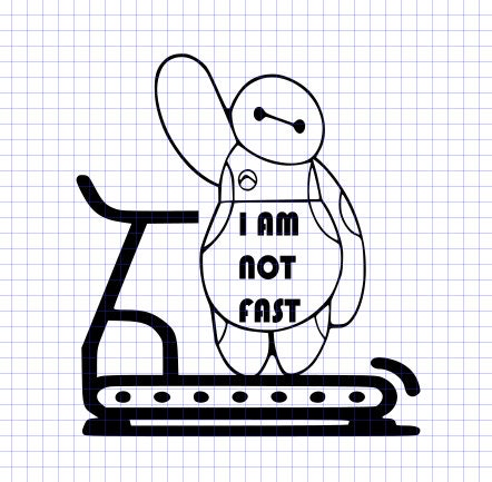 I Am Not Fast Baymax SVG - Etsy