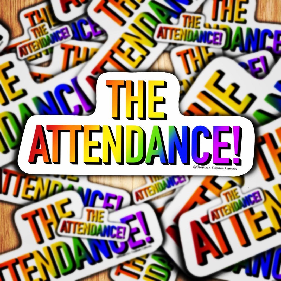 Attendance Vinyl Sticker - Etsy