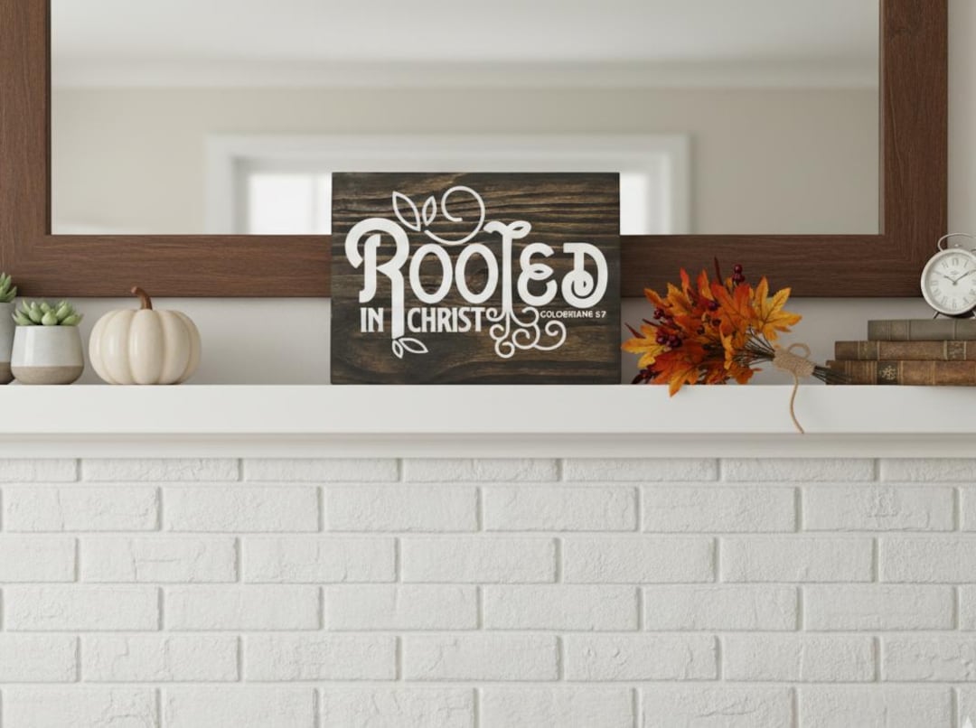 Rooted in Christ Sign – Colossians 2:7 Wall Decor – Christian Scripture ...