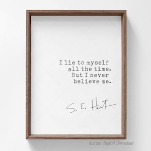 The Outsiders Quote SE Hinton Print, Book Lovers Gifts, Printable Wall ...