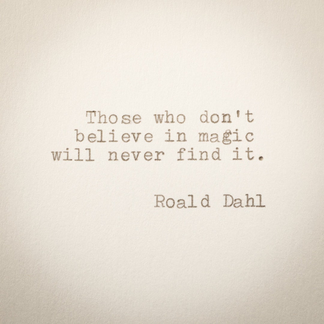 Roald Dahl Typewriter Quote Hand Mini Typewriter Quote, Roald Dahl ...