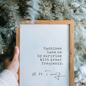 Alan Turing Quote, AI Quote, Digital Download Print, Machines Take Me ...