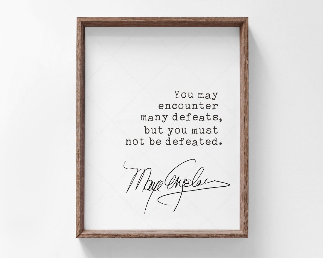 Maya Angelou Quote Digital Download Printable Poster - Etsy