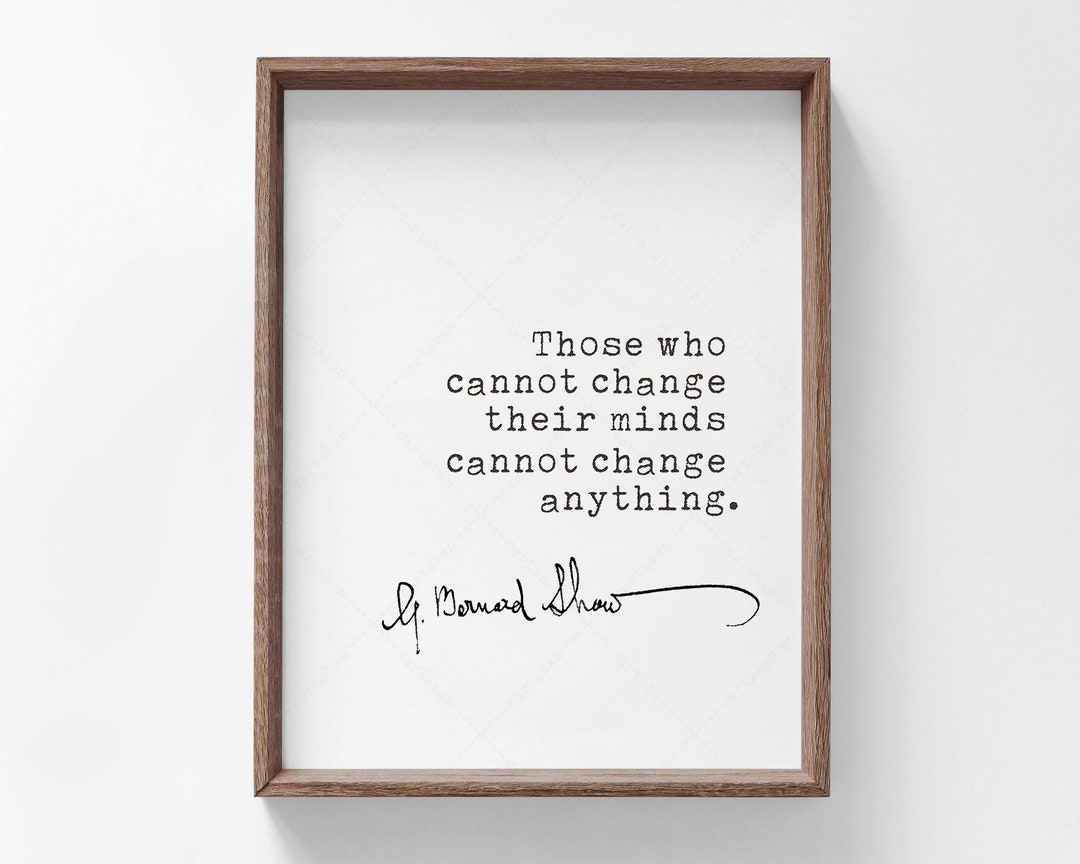 George Bernard Shaw Quote, Digital Download Printable, Bernard Shaw - Etsy
