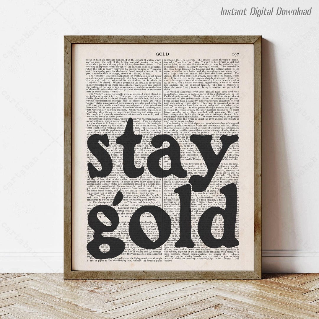 Stay Gold, SE Hinton Quote, Instant Download, Literary Quotes Art ...