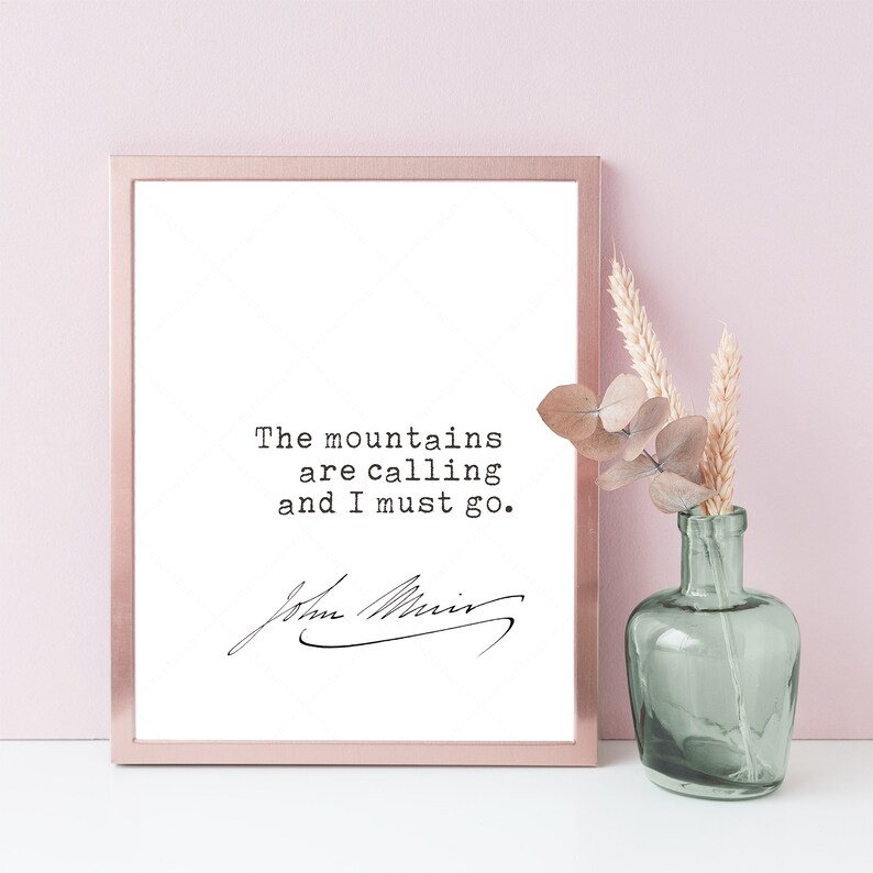 John Muir Quote Digital Download Printable Poster the - Etsy