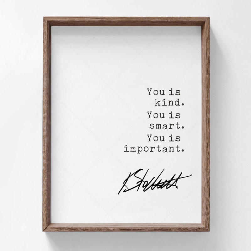 You is Kind You is Smart - Etsy