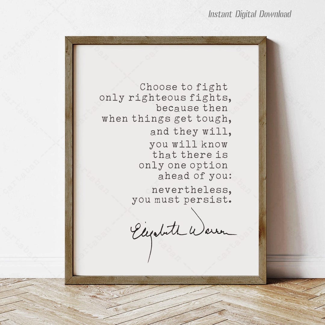 Elizabeth Warren Quote, Nevertheless Persist (instant Digital Download ...