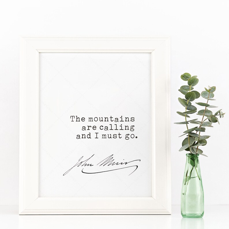 John Muir Quote Digital Download Printable Poster the - Etsy