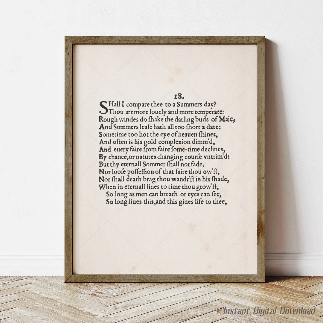 Shall I Compare Thee to a Summers Day? William Shakespeare, Sonnet 18 ...