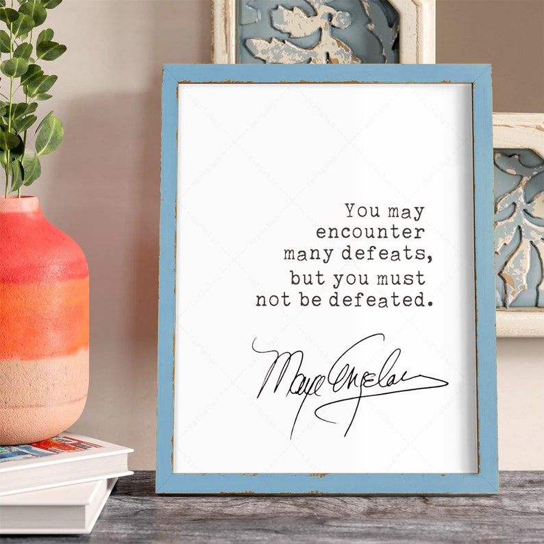 Maya Angelou Quote Digital Download Printable Poster | Etsy