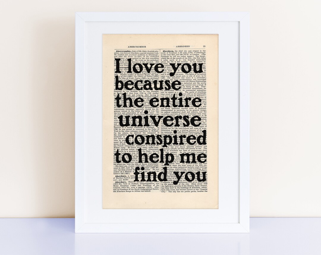 The Alchemist Quote by Paulo Coelho Print on an Antique Page, I Love You Because the Entire ...
