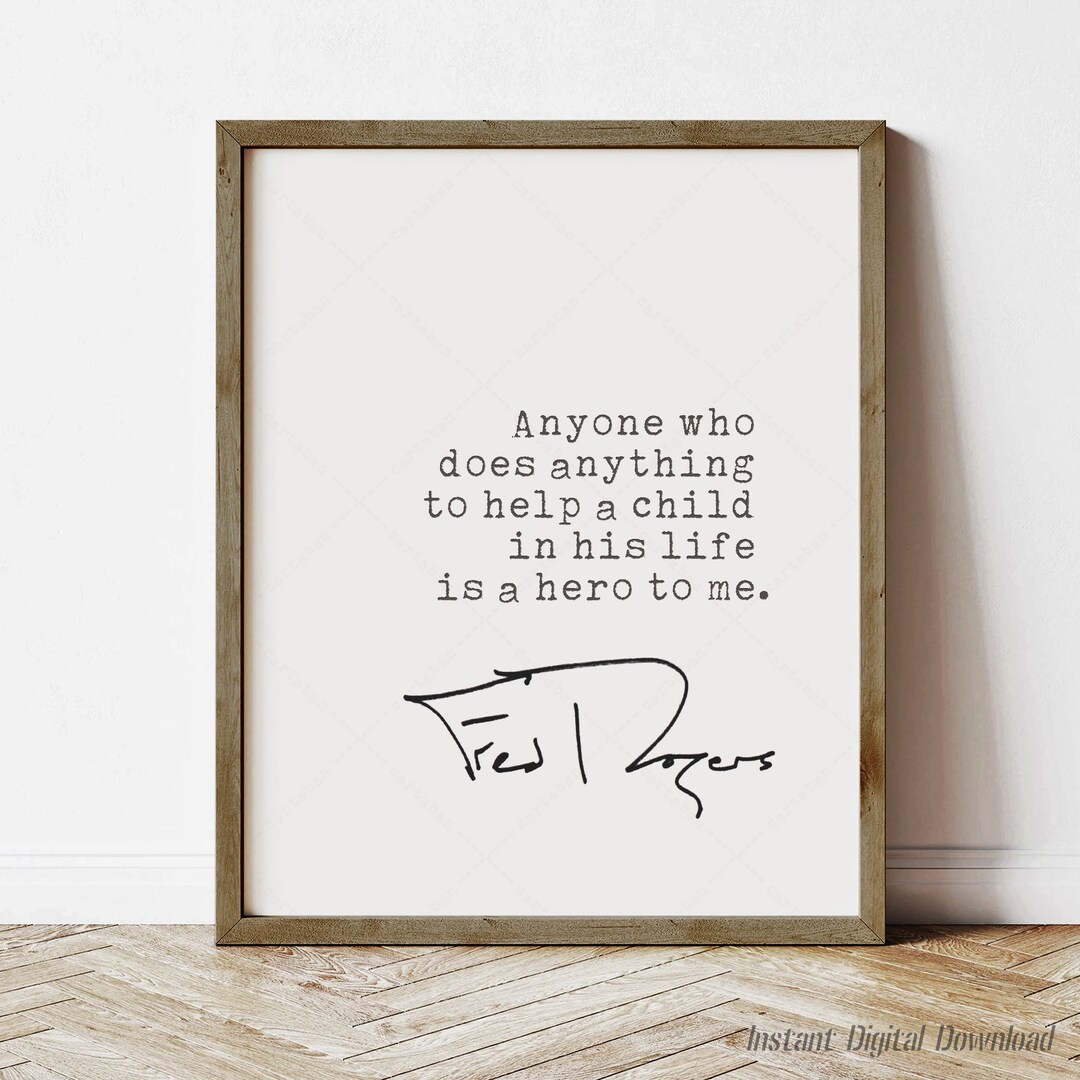 Fred Rogers Quote, Instant Digital Download Printable, Quote Print ...