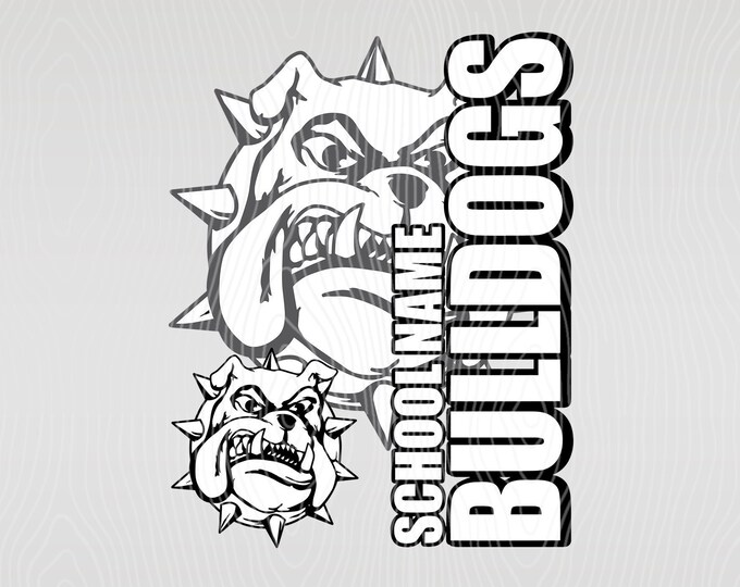 Bulldogs School Spirit Mascot Personalize With School Name Eps, Svg ...