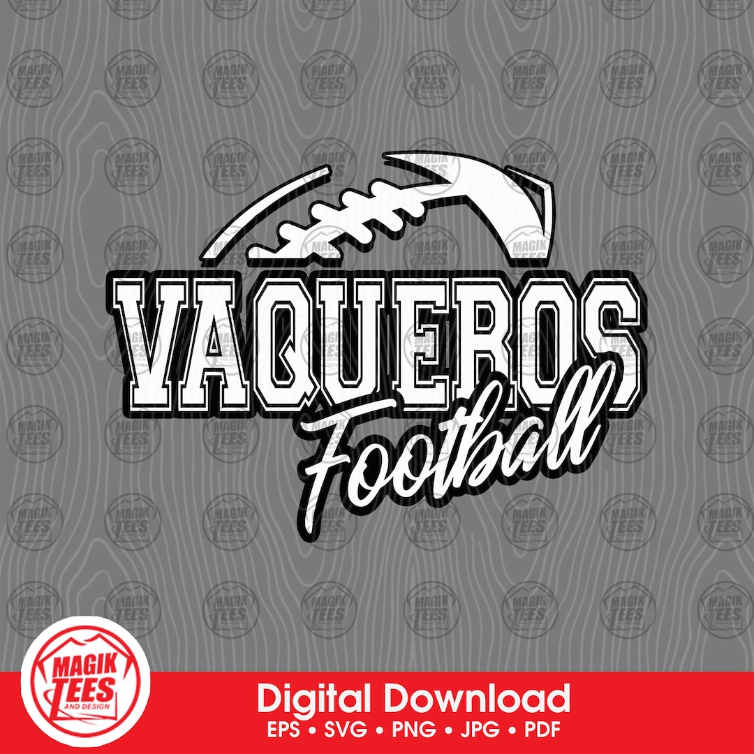 Vaqueros Football School Spirit Digital Download | Football Team Pride ...