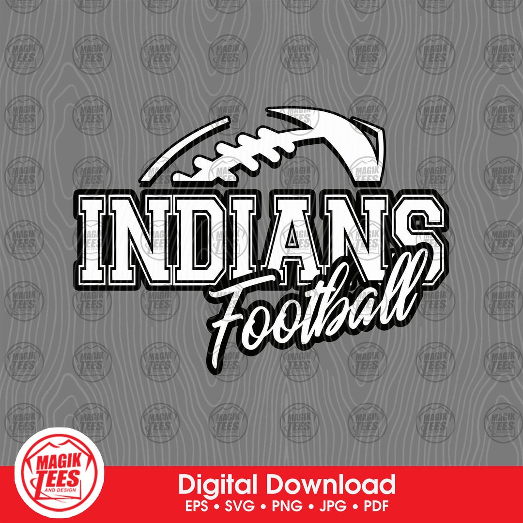 Indians Football School Spirit Digital Download | Football Team Pride ...