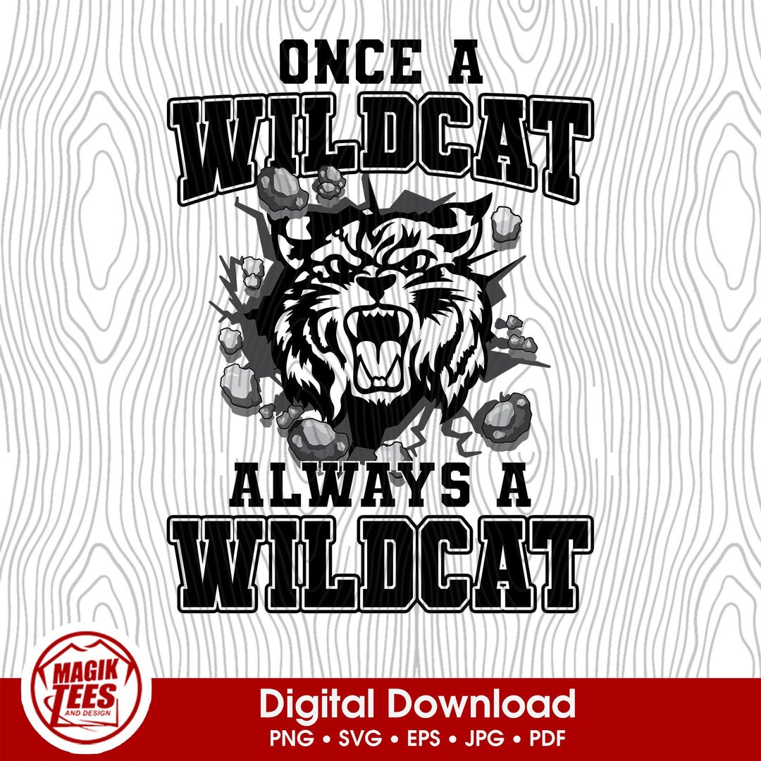 Once A Wildcat Always a Wildcat | School Spirit Digital Download ...