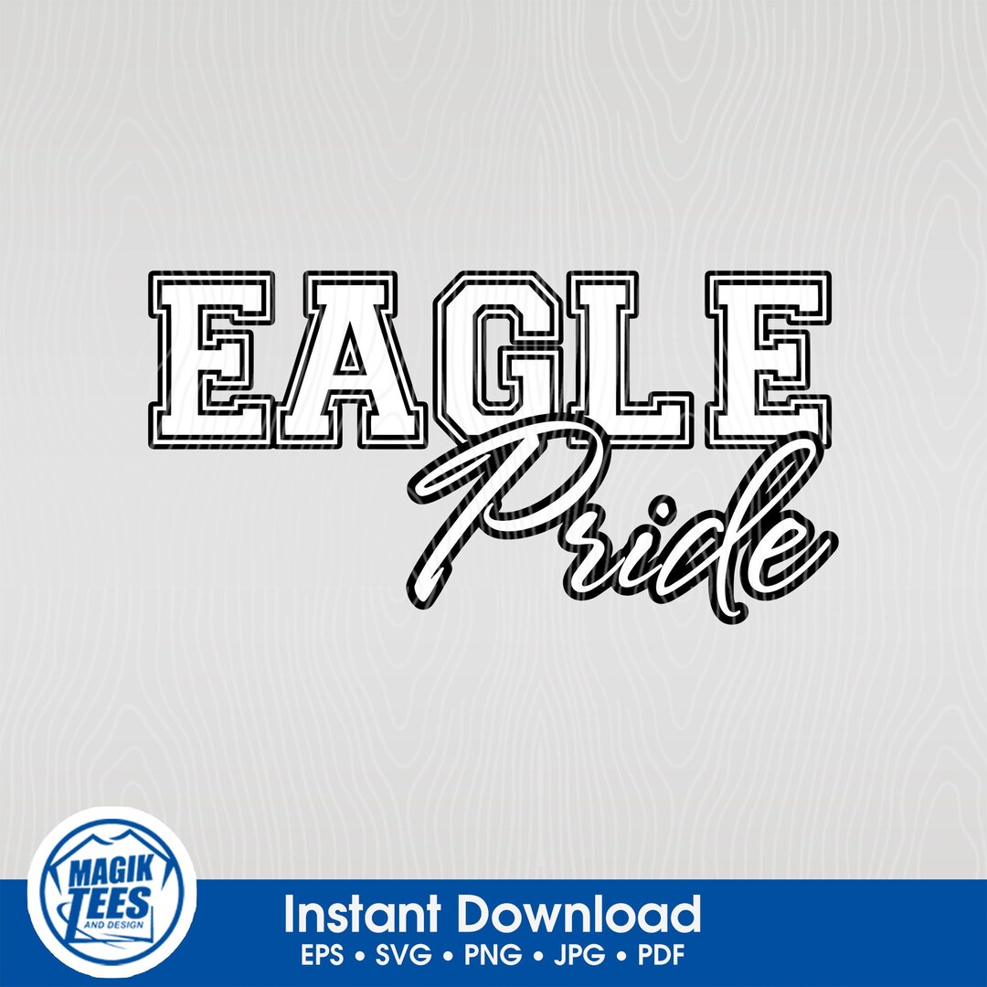 Eagle Pride School Spirit Mascot Png, Eps, Jpg, Svg, Pdf - Etsy