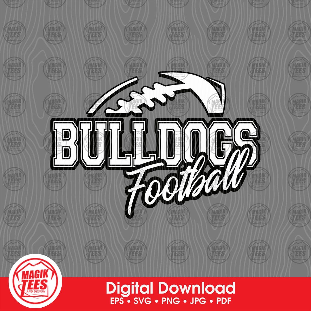Bulldogs Football School Spirit Digital Download | Football Team Pride ...