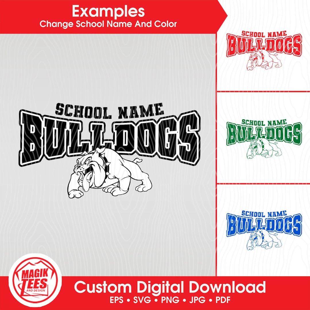 Bulldogs Custom School Mascot | Personalize With School Name and Color ...