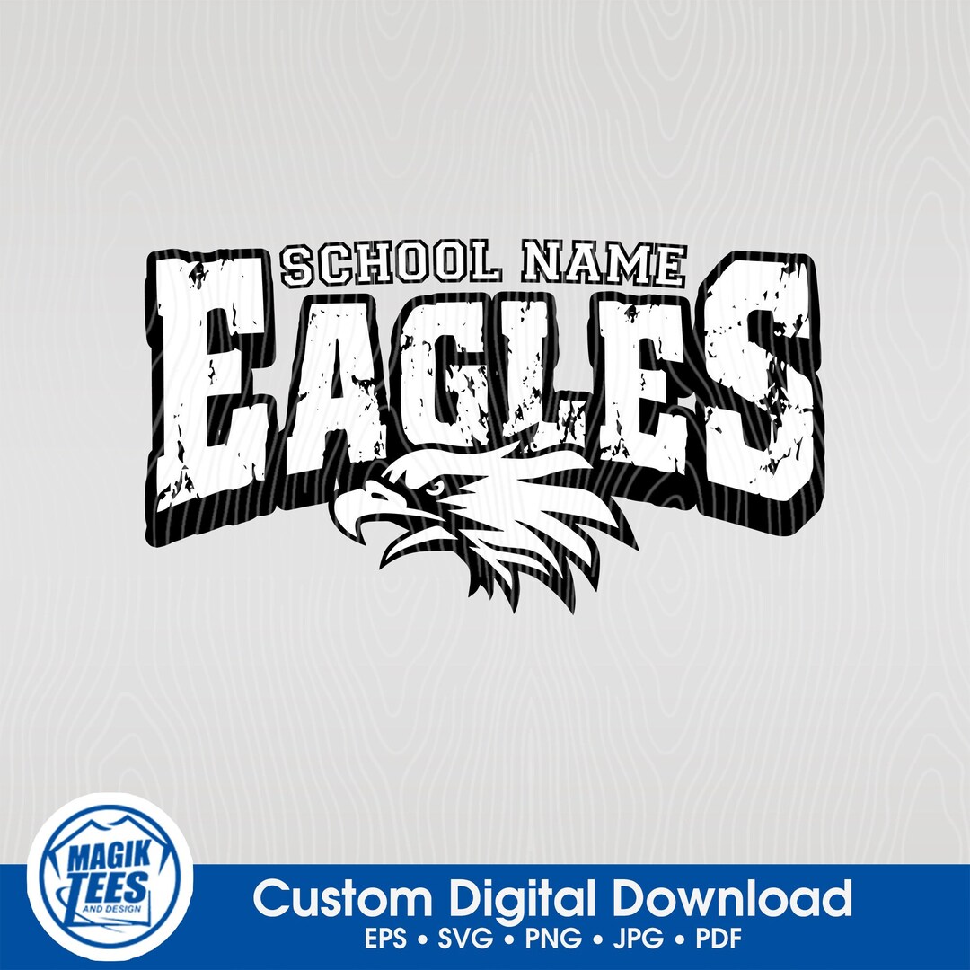 Eagles School Spirit Mascot | Personalize With School Name - Png, Eps ...