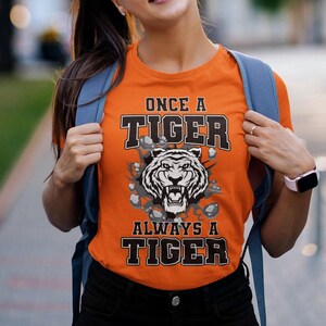 Once A Tiger Always a Tiger | School Spirit Digital Download | Mascot ...