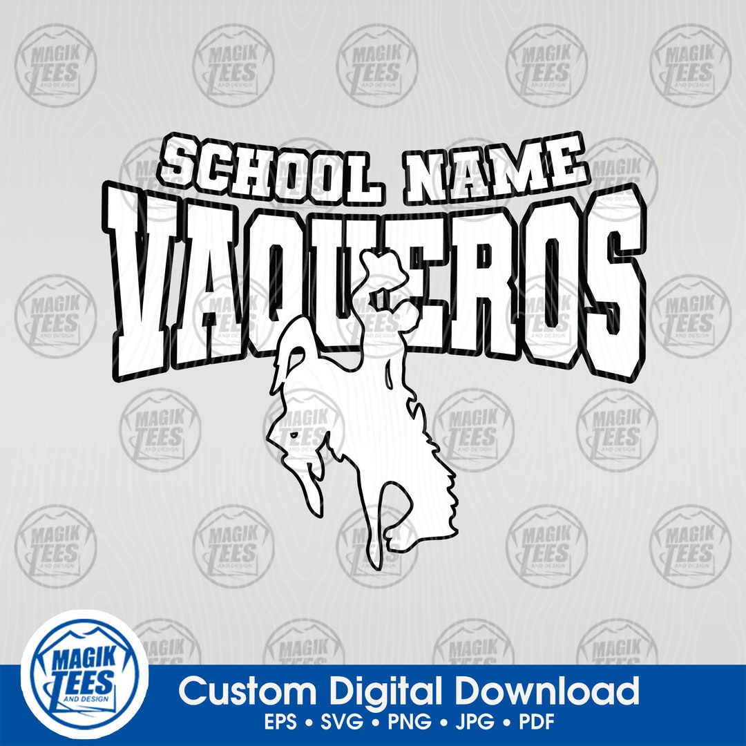 Vaqueros Mascot School Spirit Custom Digital Download | Personalize ...