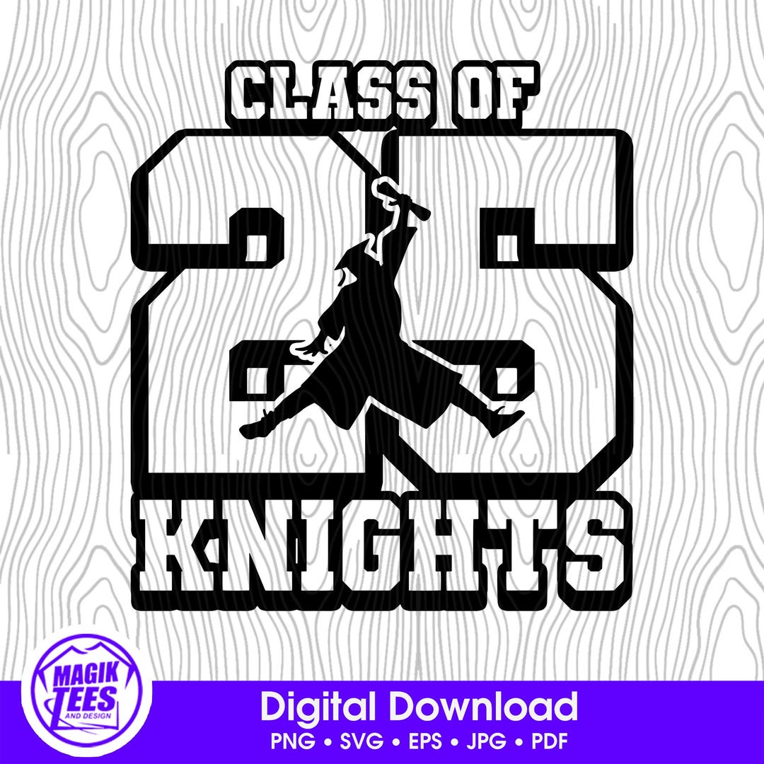 Knights Class of 2025 Graduation School Spirit | Last First Day School ...