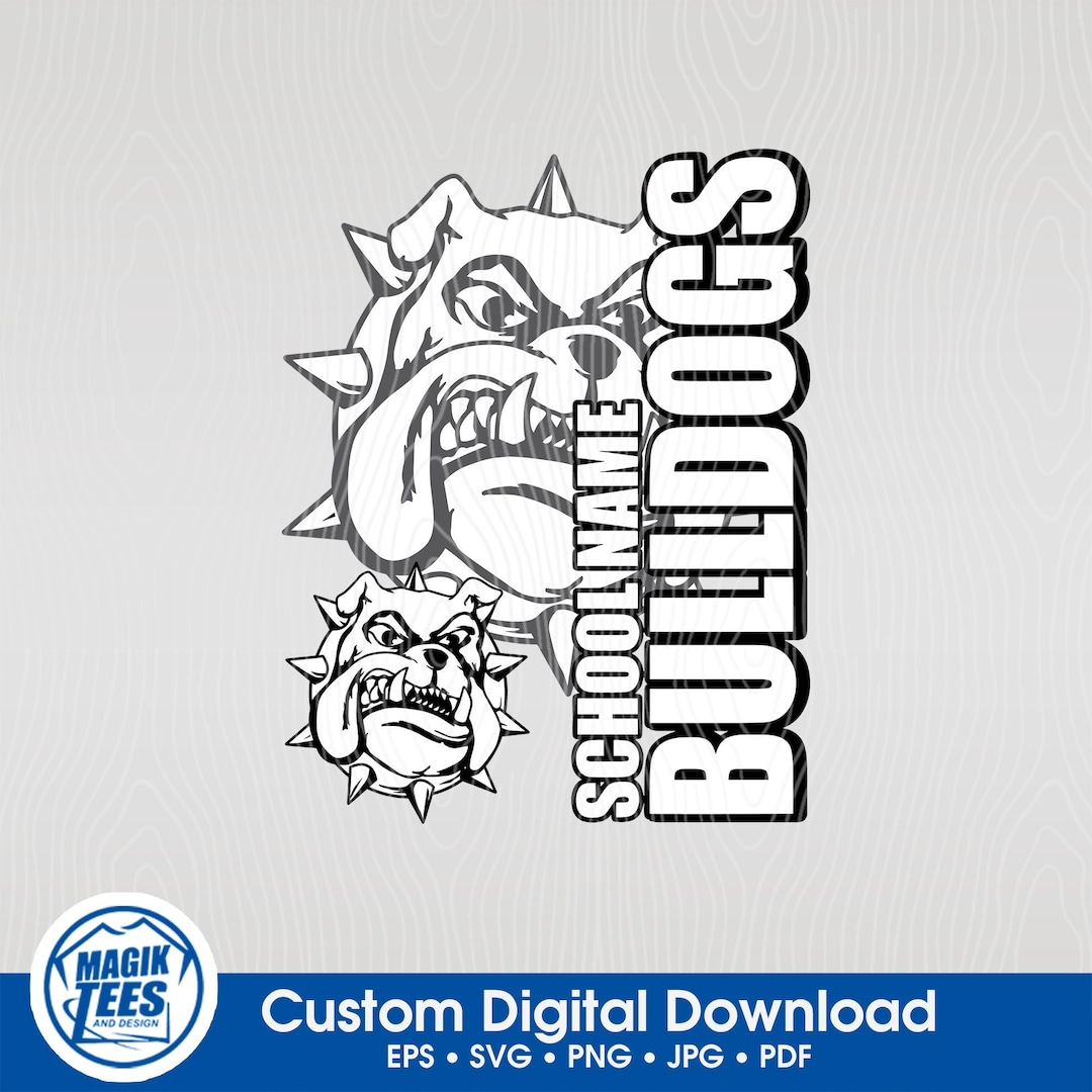 Bulldogs School Spirit Mascot Personalize With School Name - Etsy