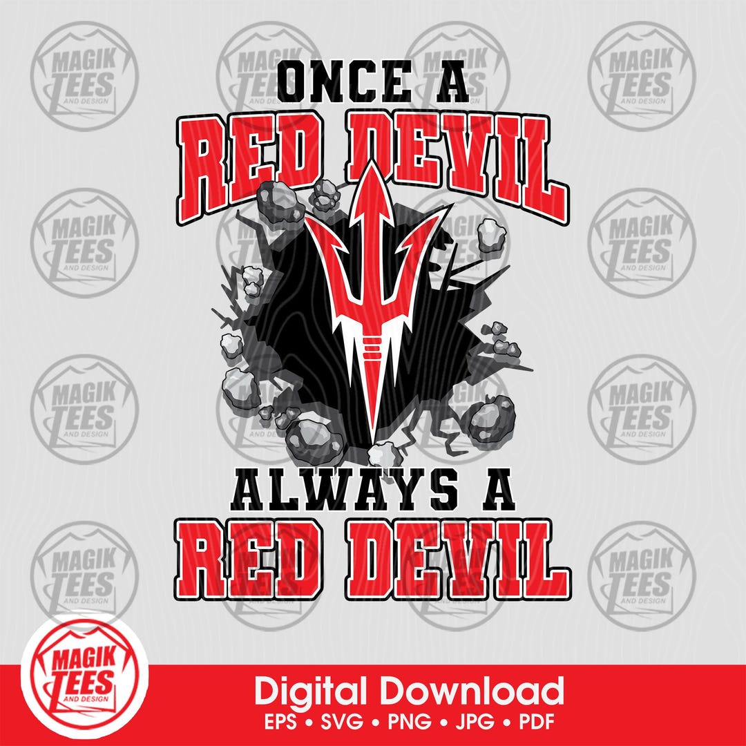 Once A Red Devil Always A Red Devil Red | School Spirit Digital ...
