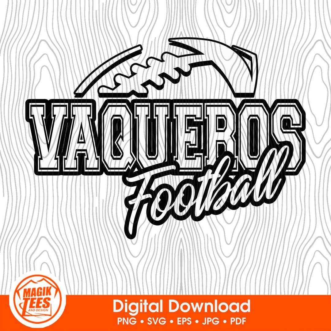 Vaqueros Football School Spirit Digital Download | Football Team Pride ...