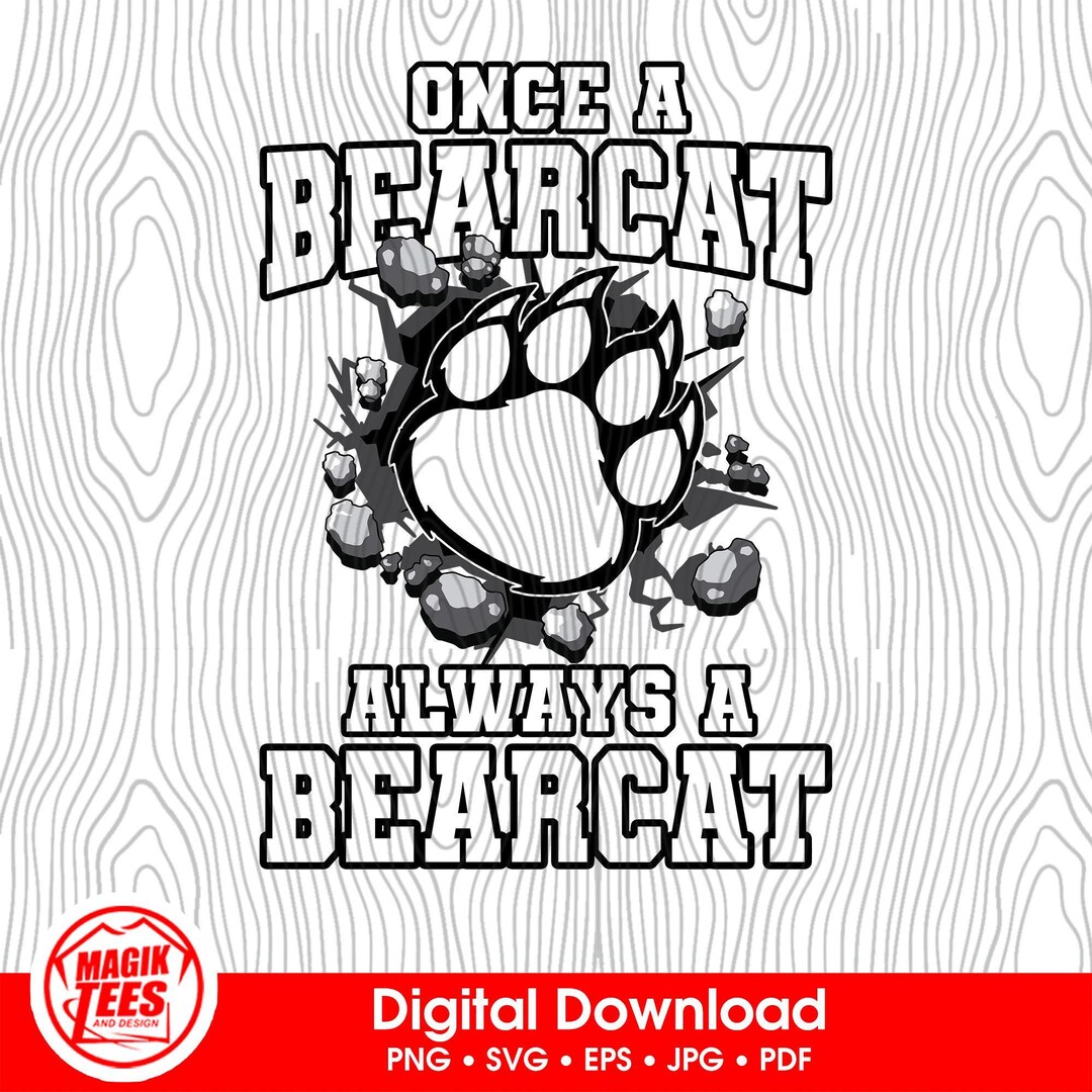 Once A Bearcat Always a Bearcat | School Spirit Digital Download ...