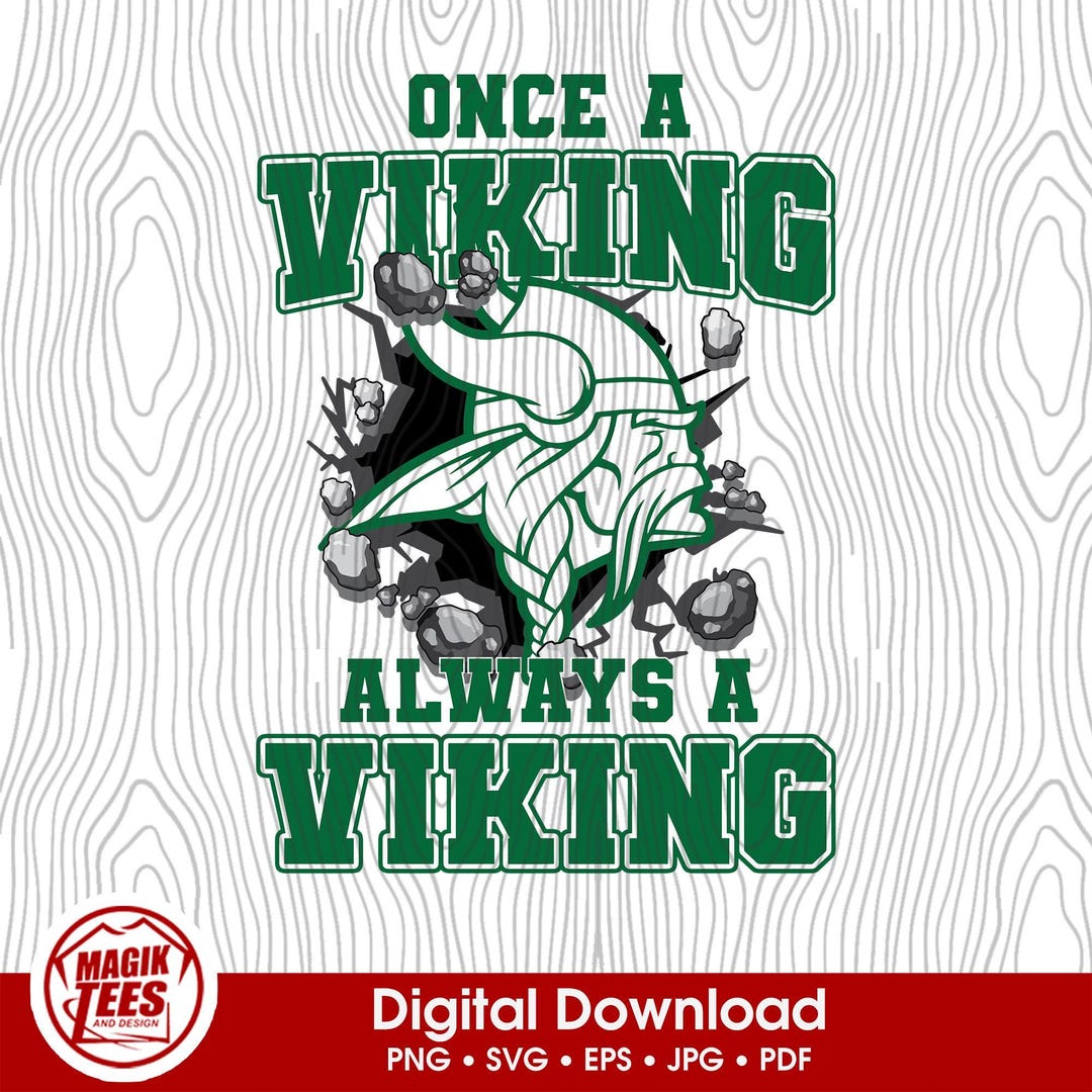 Once A Viking Always a Viking Green | School Spirit Digital Download ...