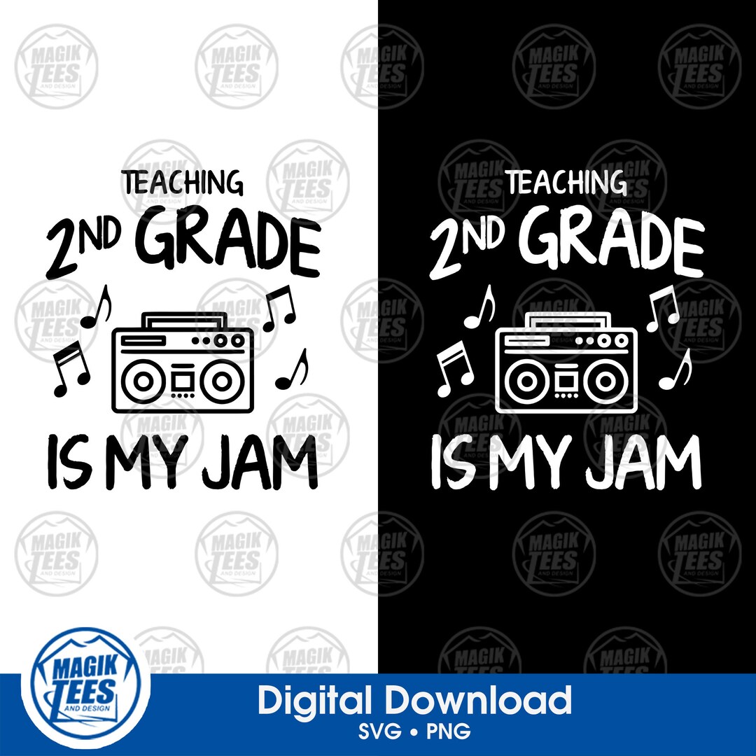 Enseñar 2do grado es mi Jam svg, png / Descarga digital / Apreciación ...