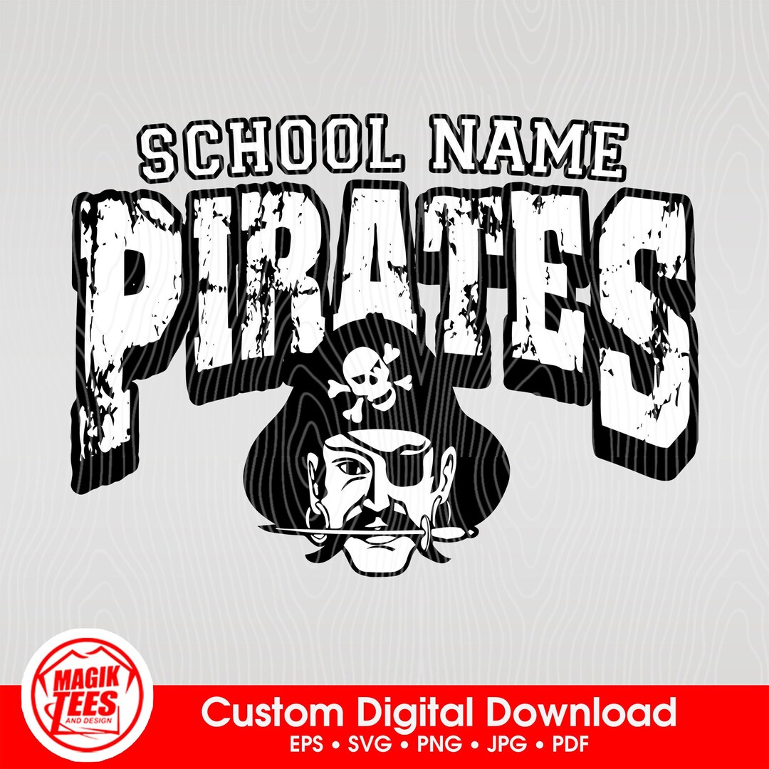 Pirates School Spirit Mascot | Personalize With School Name - Png, Eps ...