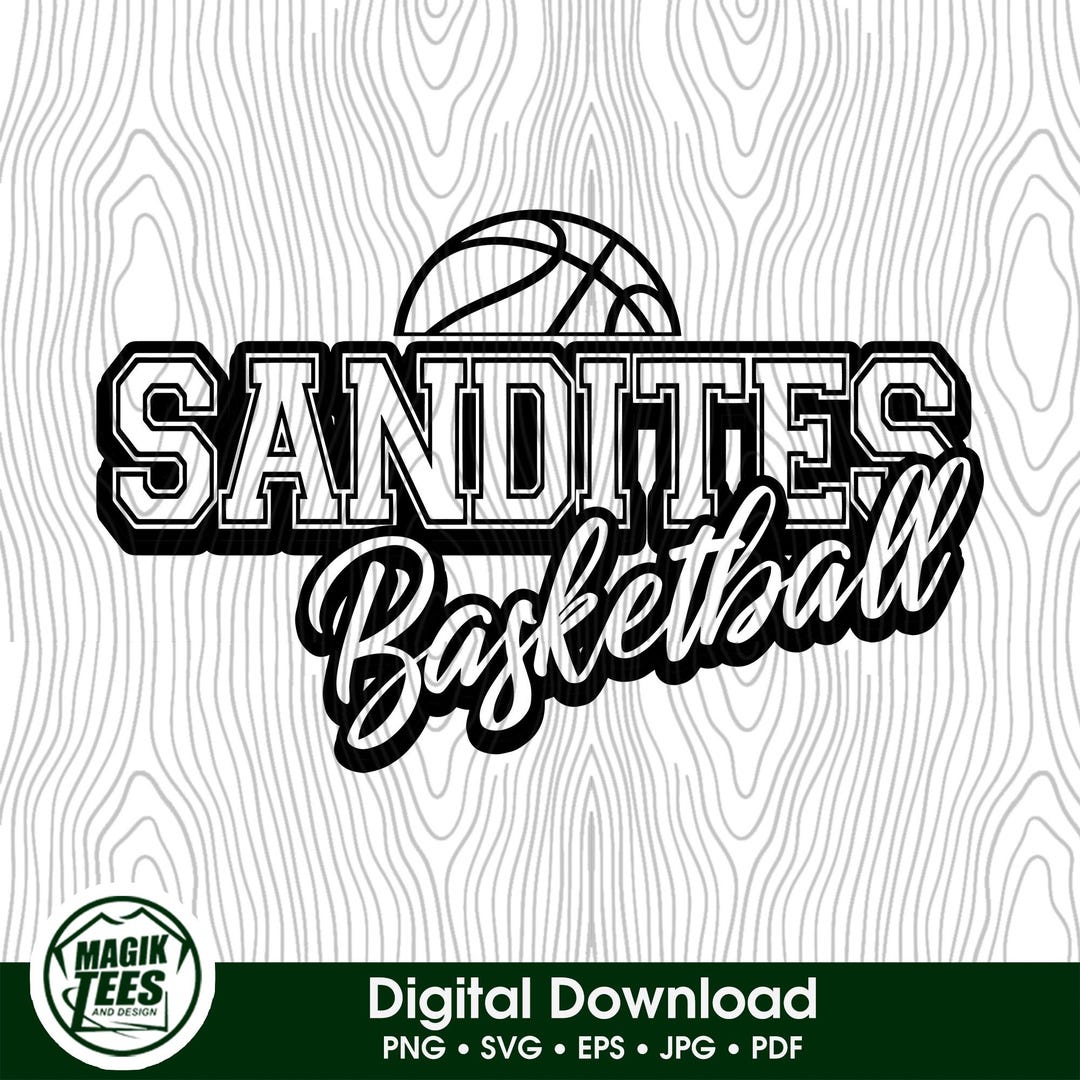 Sandites Basketball School Spirit Digital Download | Basketball Team ...