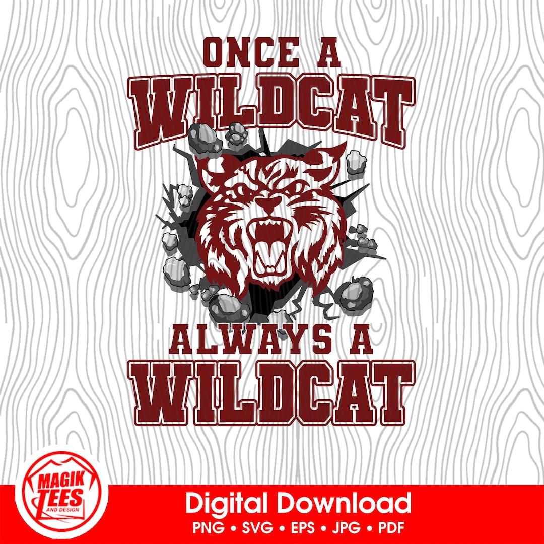 Once A Wildcat Always a Wildcat Maroon | School Spirit Digital Download ...