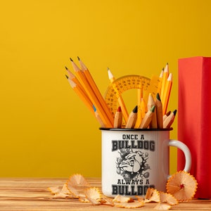 Once A Bulldog Always a Bulldog | School Spirit Digital Download ...