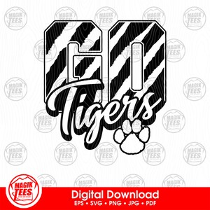 Go Tigers School Spirit Digital Download | School Mascot Pride Logo ...