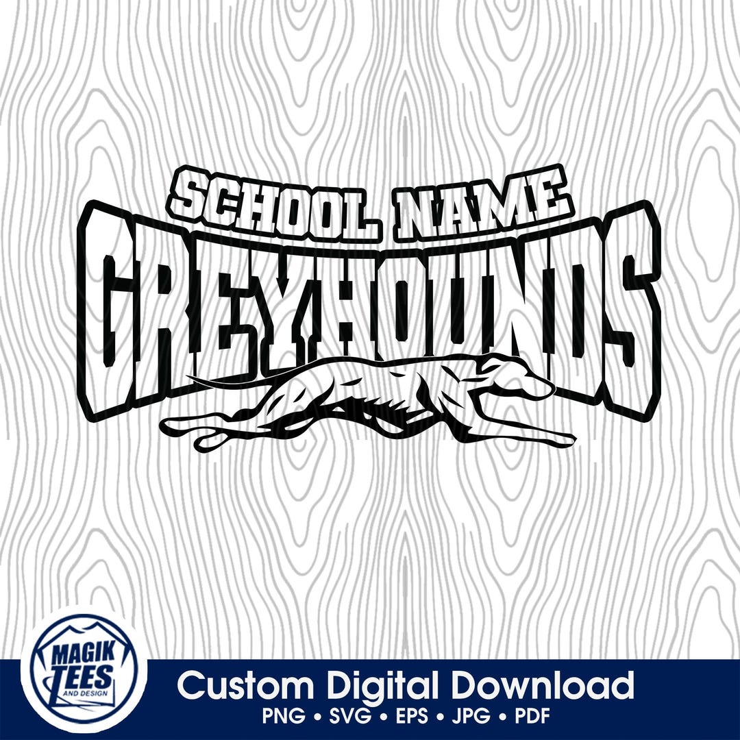Greyhounds Mascot School Spirit Custom Digital Download | Personalize ...