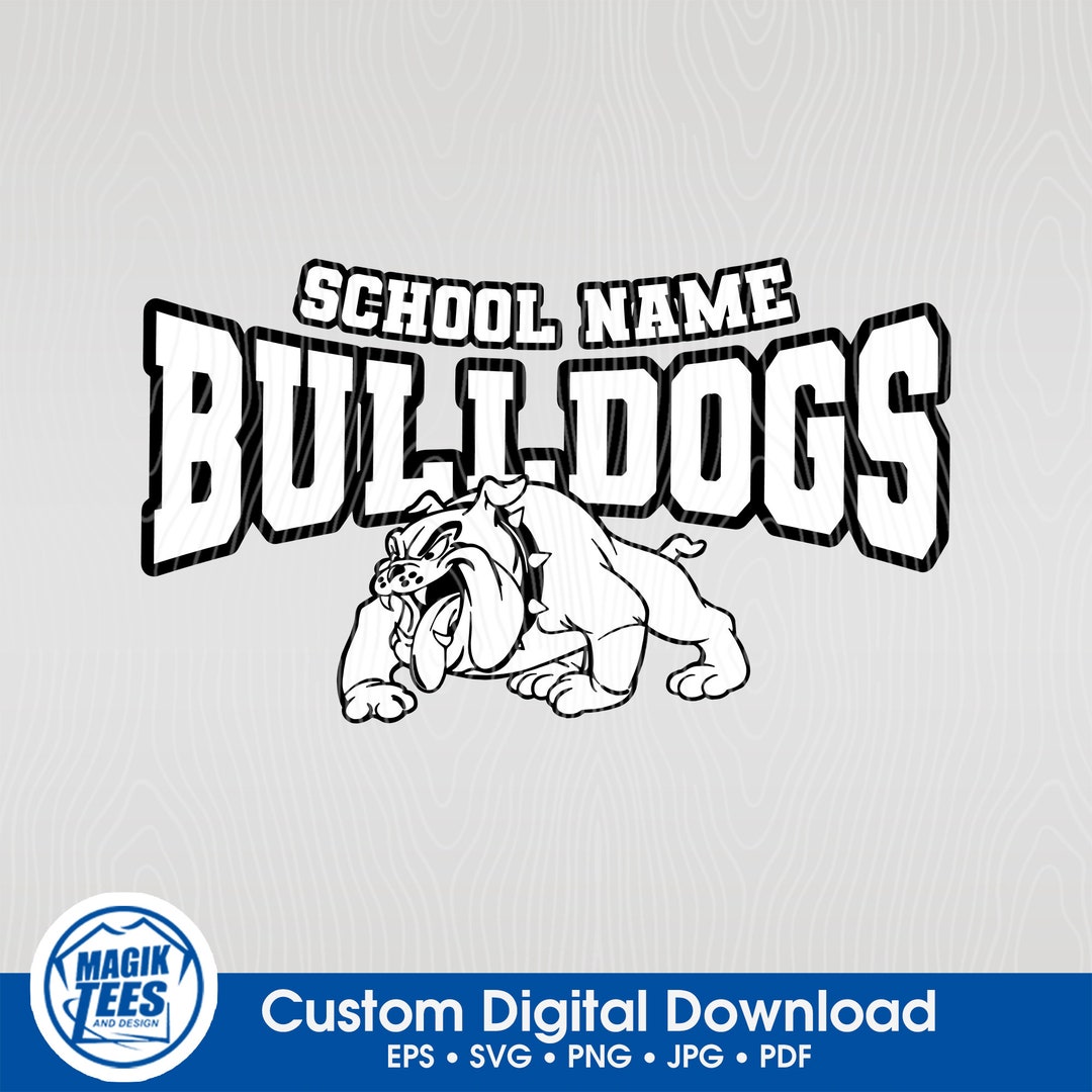 Bulldogs Mascot School Spirit Custom Digital Download | Personalize ...