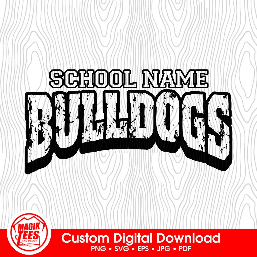 Bulldogs School Spirit Mascot | Personalize With School Name | Digital ...