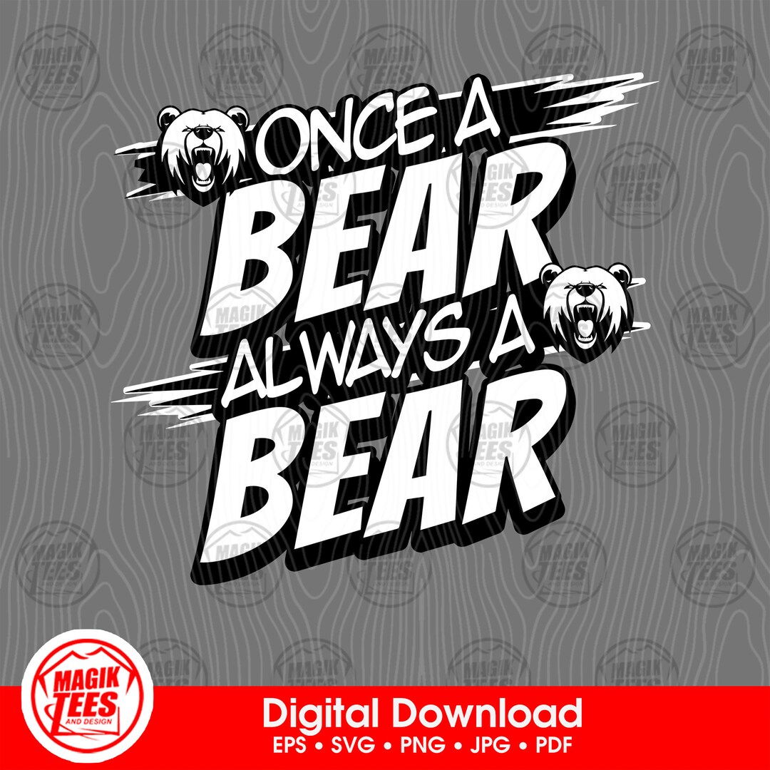 Once A Bear Always A Bear | School Spirit Digital Download | Mascot ...