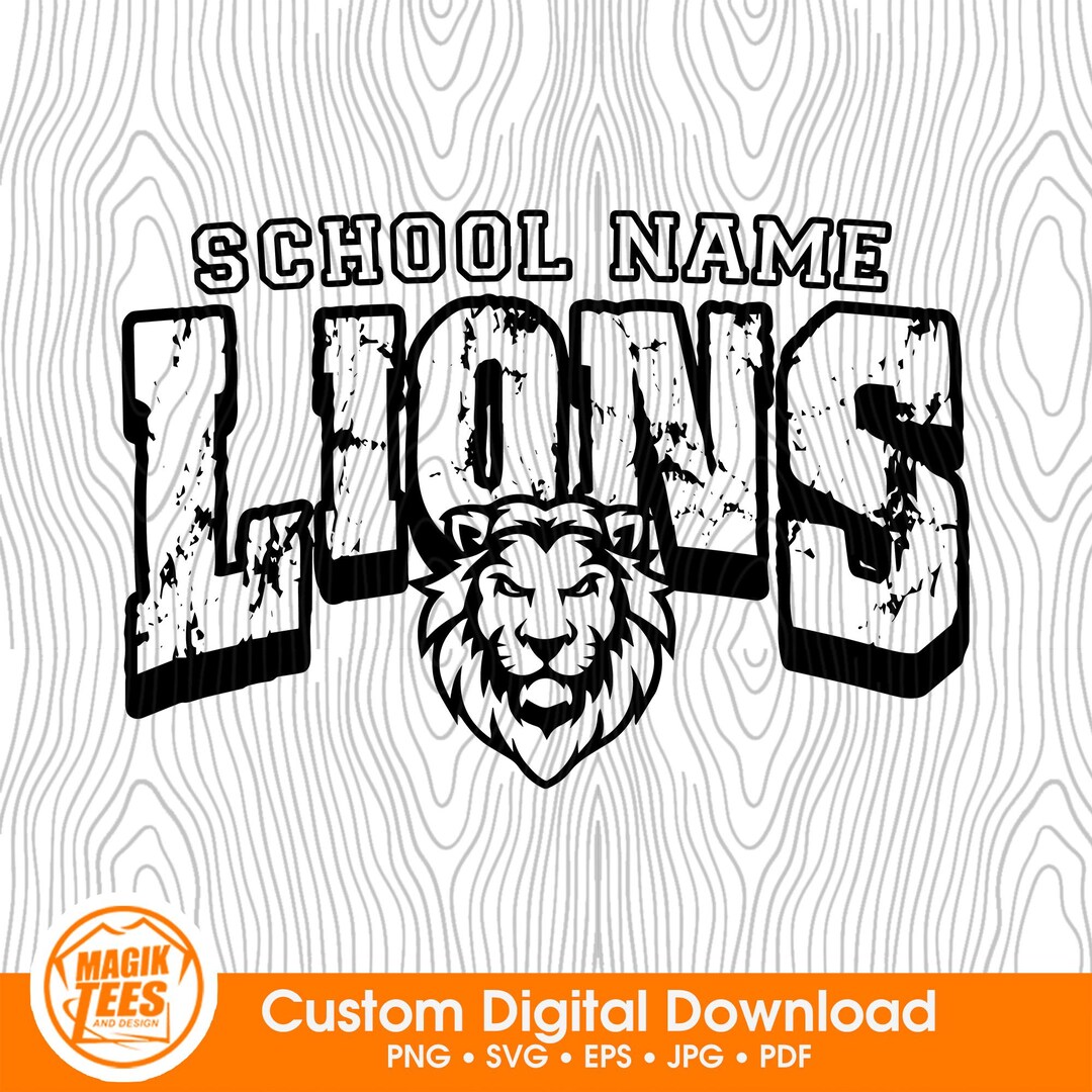 Lions School Spirit Mascot | Personalize With School Name | Digital ...