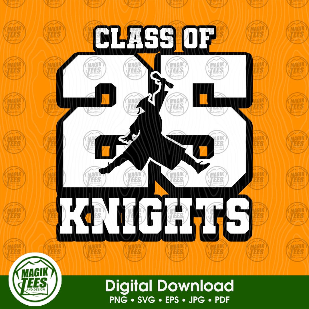 Knights Class of 2025 Graduation School Spirit | Last First Day School ...