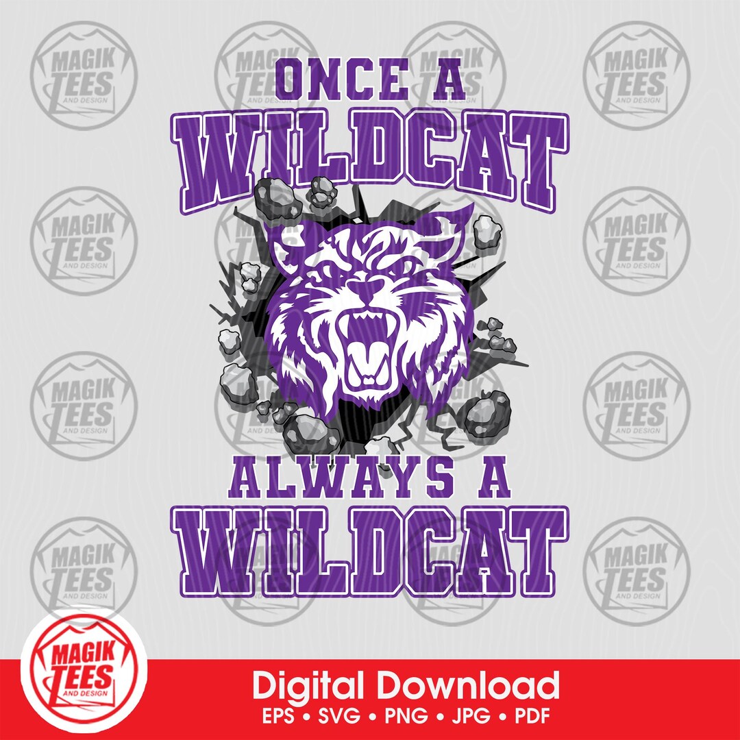 Once A Wildcat Always a Wildcat Purple | School Spirit Digital Download ...